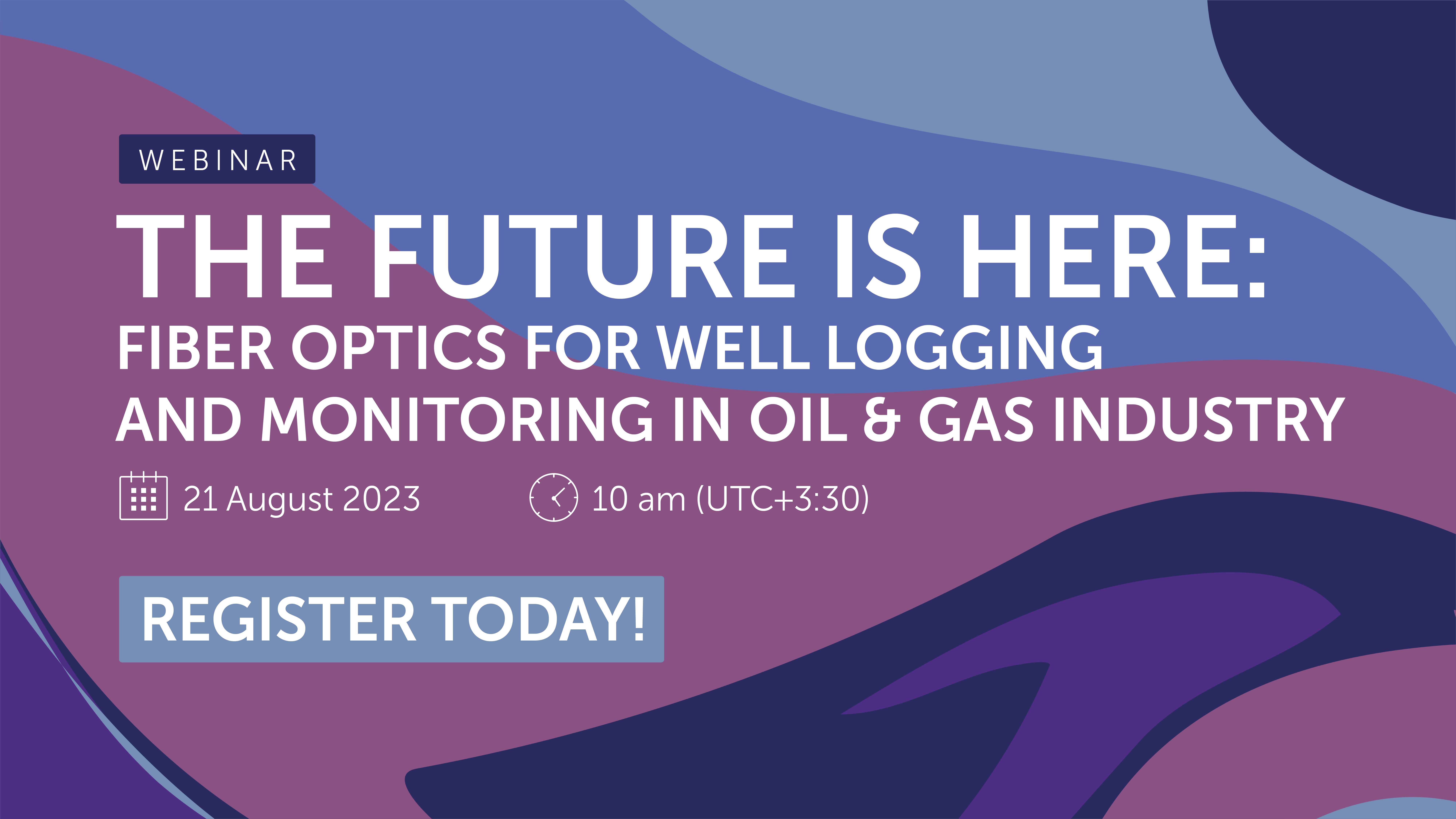 Webinar: fiber optics for monitoring and well logging in Oil & Gas ...